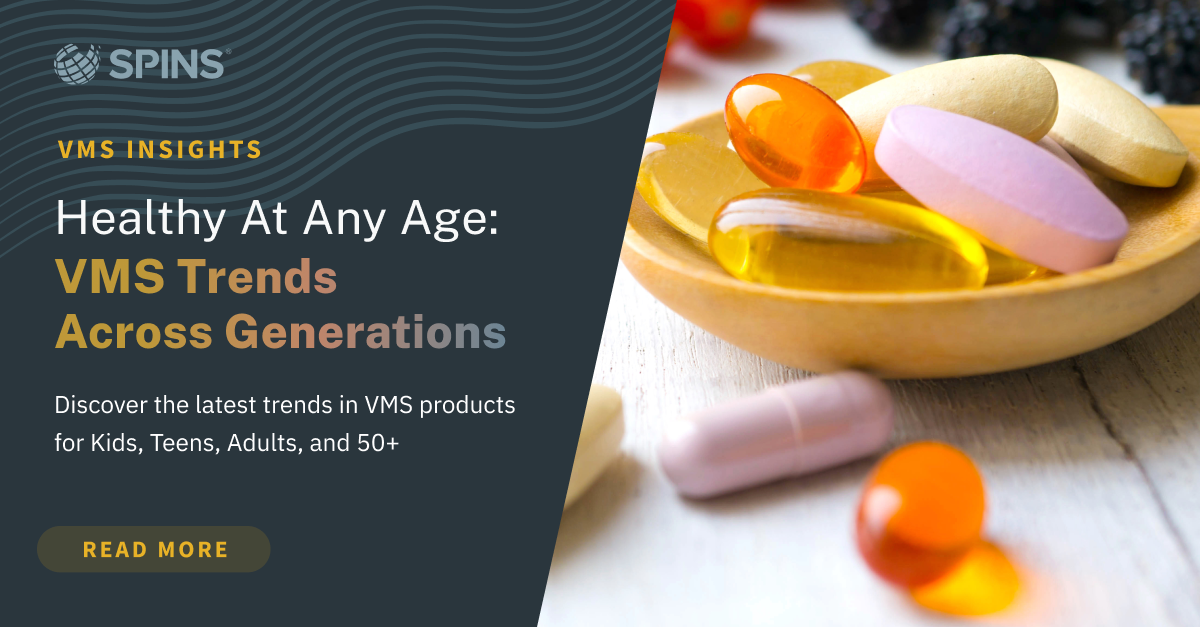[VMS Insights] Healthy At Any Age: VMS Trends Across Generations - SPINS